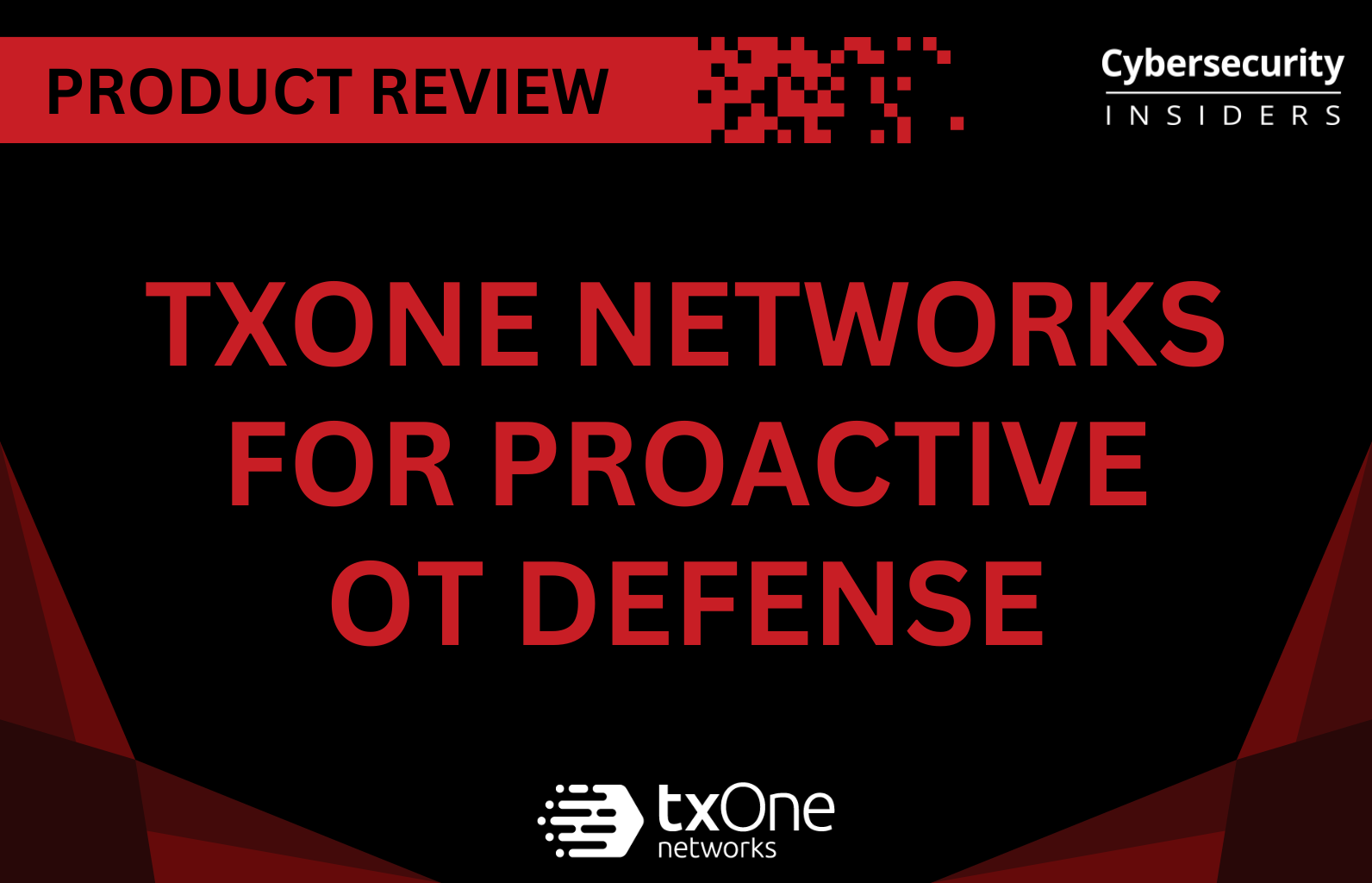 TXOne Networks for Proactive OT Defense Review